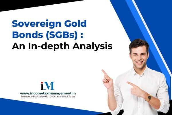 Sovereign Gold Bonds (SGBs): An In-depth Analysis – Direct and Indirect ...