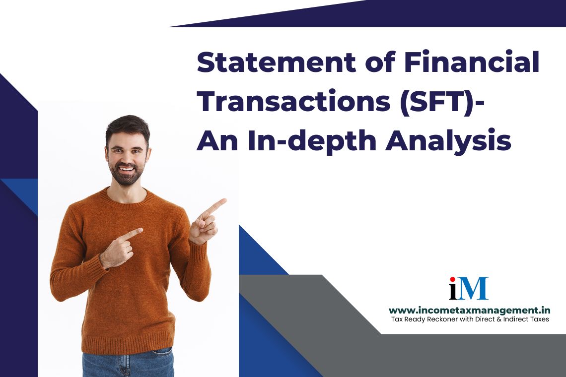 Statement of Financial Transactions (SFT)-An In-depth Analysis – Direct ...